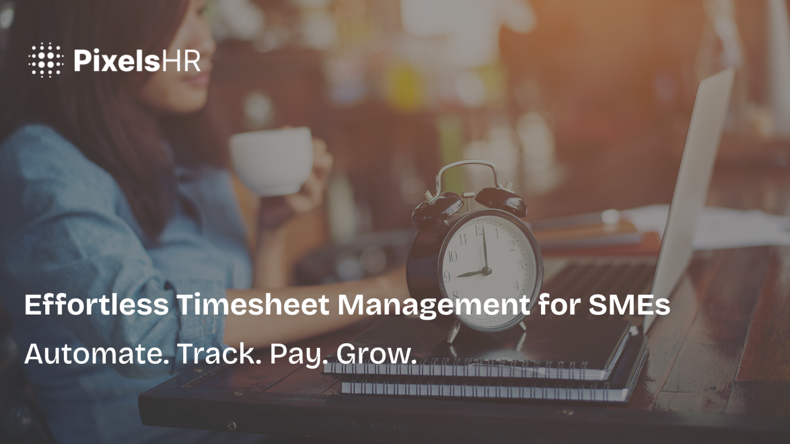 Efficient Timesheet Management for SMEs | PixelsHR
